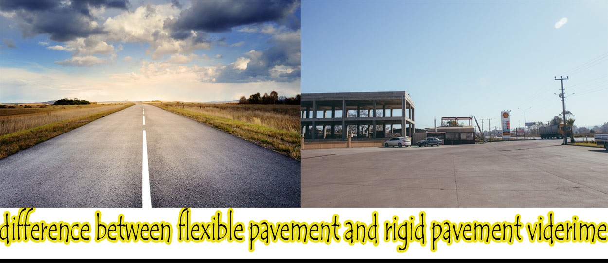 Difference between Flexible and rigid pavement, with Methods – VideRime.com