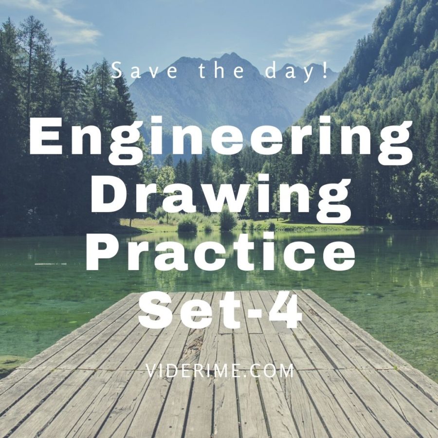 Engineering Drawing MCQs Practice Set-4 – VideRime.com