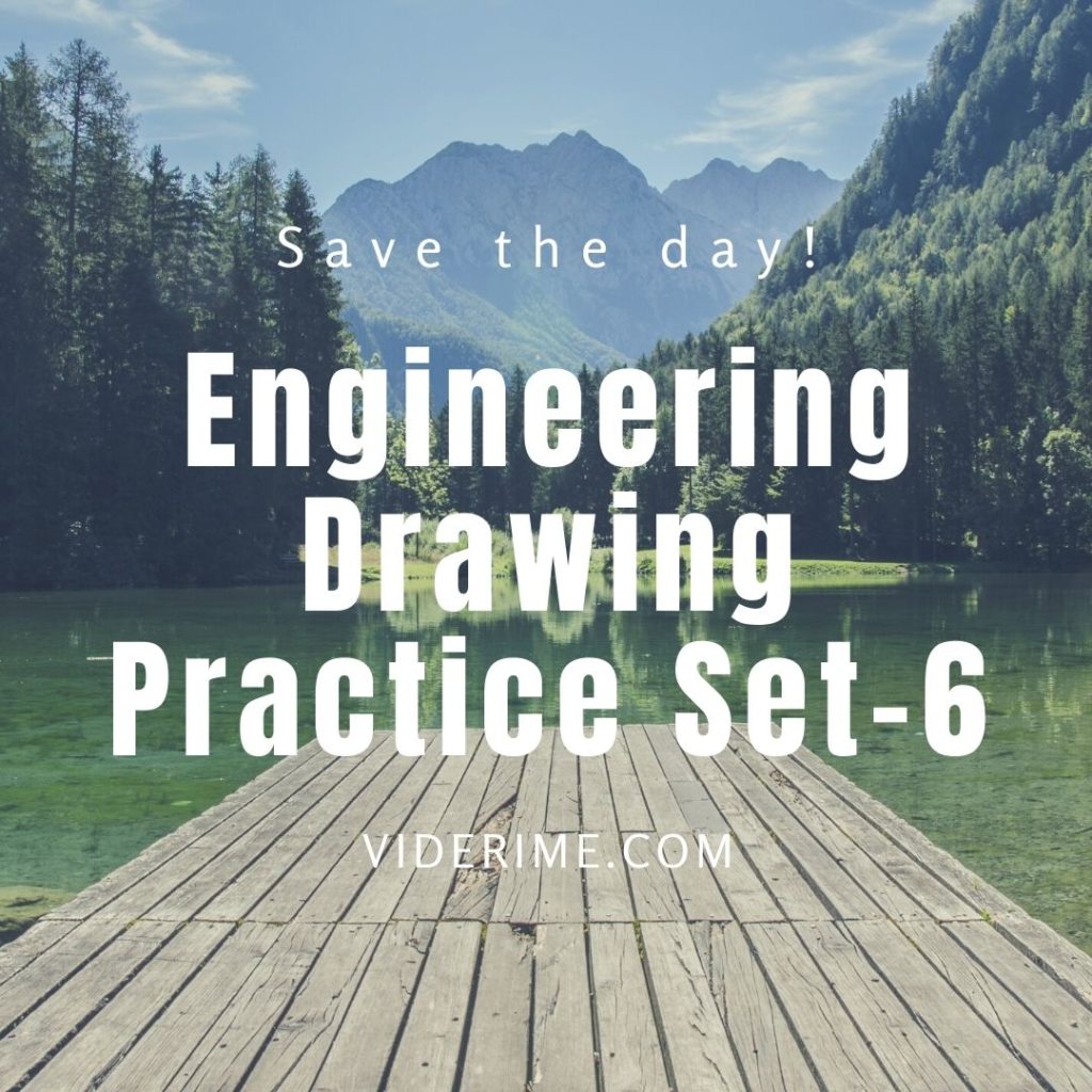 Engineering Drawing MCQs Practice Set-6 – VideRime.com
