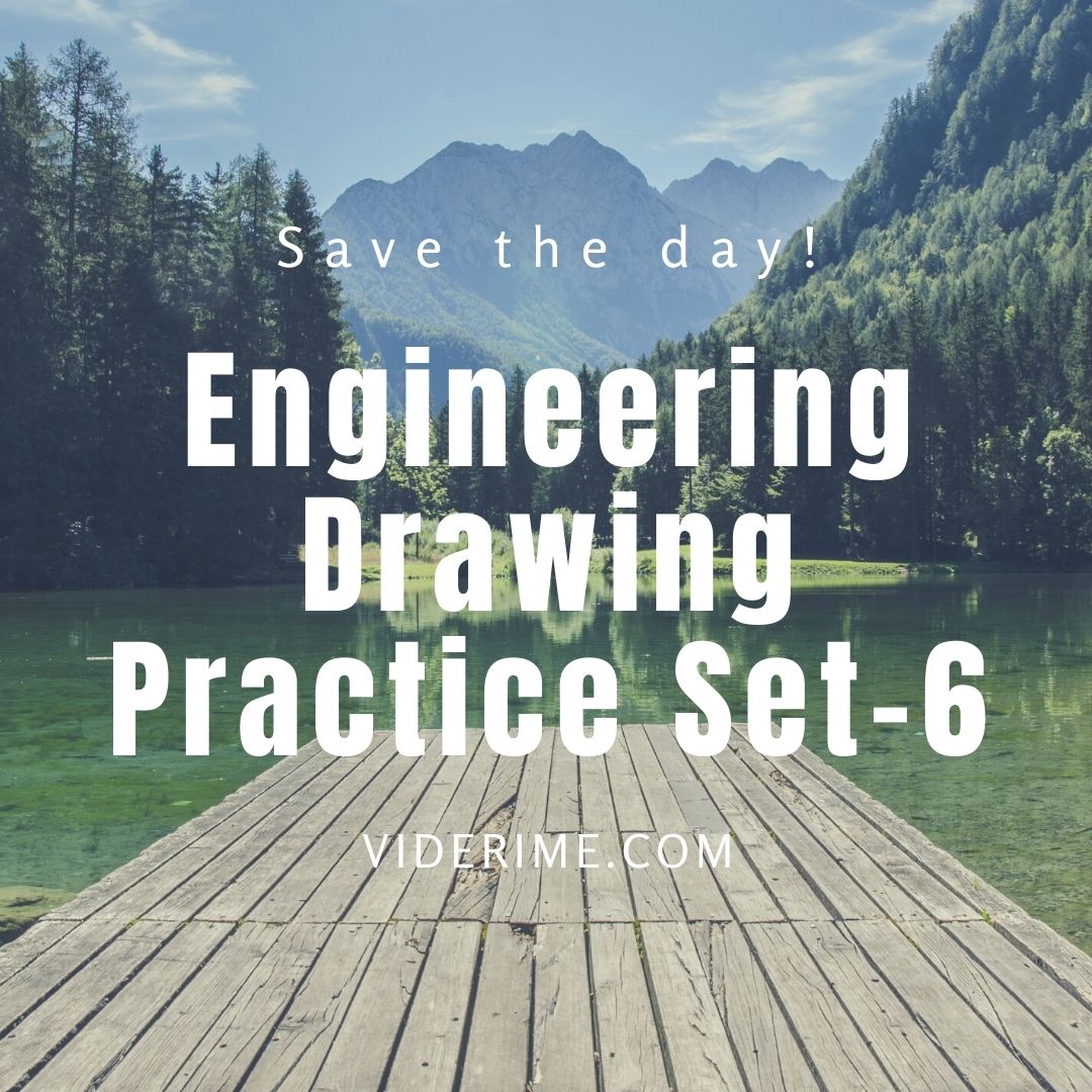 Engineering Drawing MCQs Practice Set-4 – VideRime.com